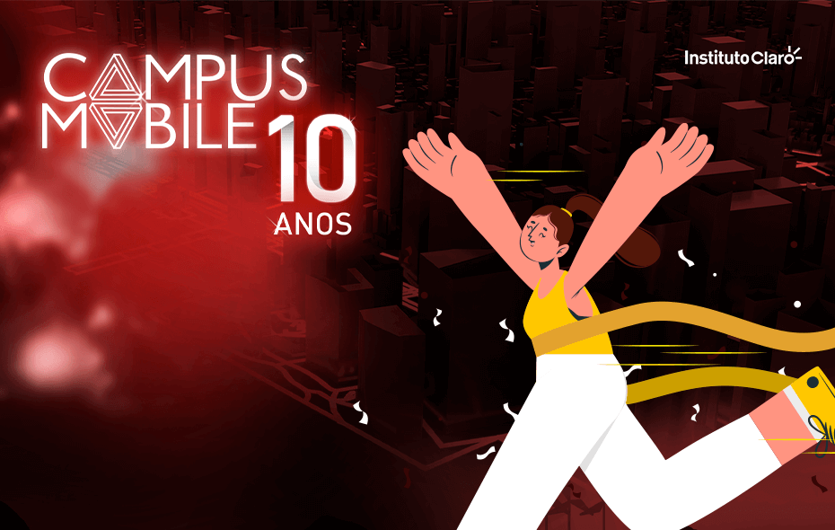 Conheça os finalistas da 10ª edição do Campus Mobile - Campus Mobile